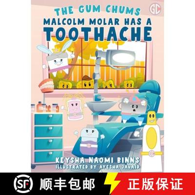 【3-4周达】Malcolm Molar Has a Toothache: A Gum Chums Adventure [9781786456274]