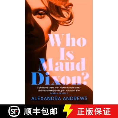 【3-4周达】Who is Maud Dixon?: a wickedly twisty thriller with a character you'll never forget [9781472274687]