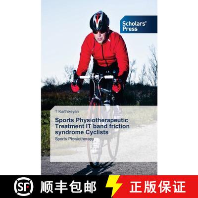 预订 Sports Physiotherapeutic Treatment IT band friction syndrome Cyclists [9786206771180]