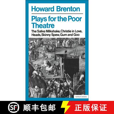 【3-4周达】Plays For The Poor Theatre: The Saliva Milkshake; Christie in Love; Heads; Skinny Spew; Gu... [9780413470805]