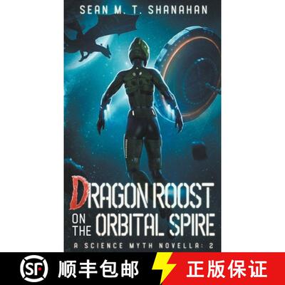 【3-4周达】Dragon Roost On The Orbital Spire [9798223411833]