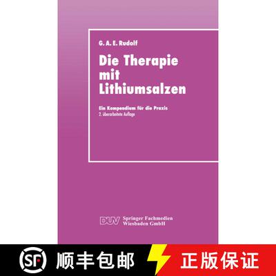 【3-4周达】Die Therapie mit Lithiumsalzen : Ein Kompendium für die Praxis (2. Auflage 1998) [9783824421138]