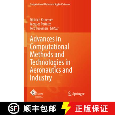 【3-4周达】Advances in Computational Methods and Technologies in Aeronautics and Industry [9783031120213]