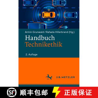 【3-4周达】精装 Handbuch Technikethik (2., aktualisierte und erweiterte Aufl. 2021) [9783476049001]