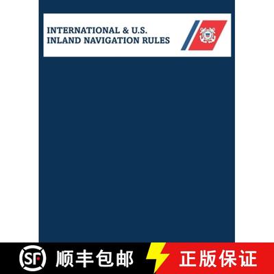 【3-4周达】Amalgamated International & U.S. Inland Navigation Rules [9781640021389]