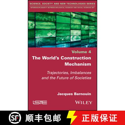 【3-4周达】精装 The World'S Construction Mechanism - Trajectories, Imbalances And The Future Of Socie... [9781786305152]