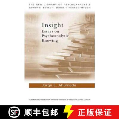 【3-4周达】Insight : Essays on Psychoanalytic Knowing [9780415618816]