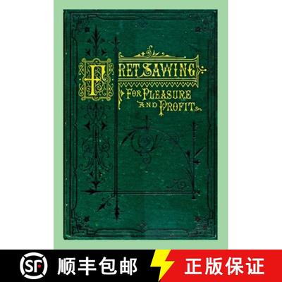 【3-4周达】Fret Sawing For Pleasure And Profit [9781087809496]