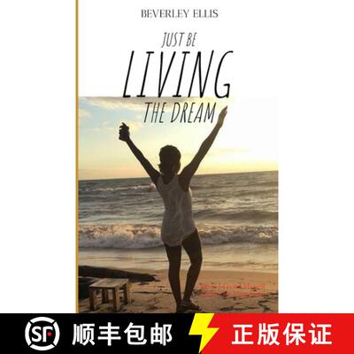 【3-4周达】Just BE Living The Dream: How I Freed Myself from the Mundane [9781777831103]