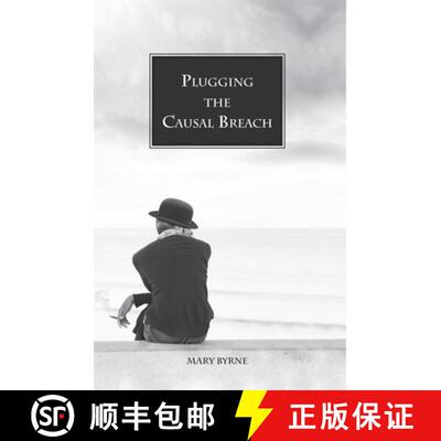 预订 Plugging the Causal Breach [9781947548718]