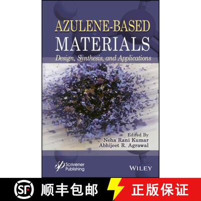 【3-4周达】精装 Azulene–Based Materials: Design, Synthesis, and Ap plications [9781394159154]
