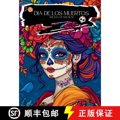 【3-4周达】Dia De Los Muertos Coloring Book [9798330453719]
