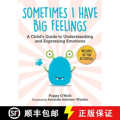 【3-4周达】Sometimes I Have Big Feelings: A Child's Guide to Understanding and Expressing Emotions [9781510773226]