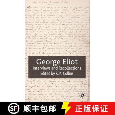 【3-4周达】精装 George Eliot: Interviews and Recollections [9780333993637]