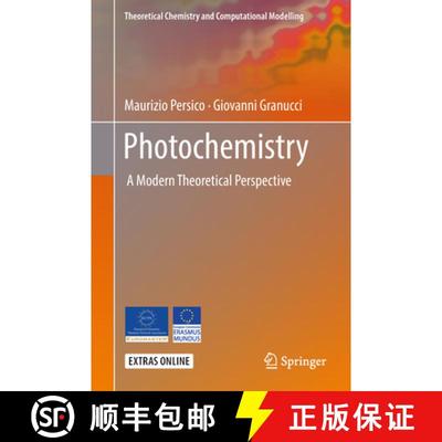 【3-4周达】Photochemistry: A Modern Theoretical Perspective [9783319899718]