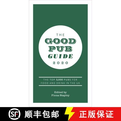 【3-4周达】The Good Pub Guide 2020: The Top 5,000 Pubs for Food and Drink in the UK [9781529103724]