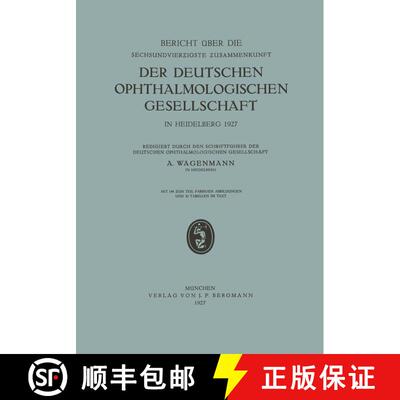 【3-4周达】Bericht UEber Die Sechsundvierzigste Zusammenkunft Der Deutschen Ophthalmologischen Gesell... [9783642905124]