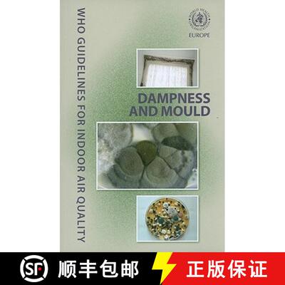 【3-4周达】WHO Guidelines for Indoor Air Quality: Dampness and Mould [9789289041683]
