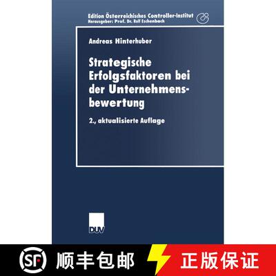 【3-4周达】Strategische Erfolgsfaktoren bei der Unternehmensbewertung : Ein konzeptionelles Rahmenmod... [9783824406319]