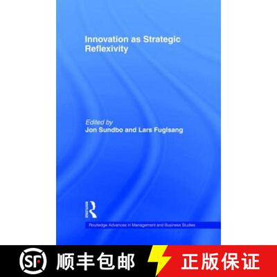 【3-4周达】精装 Innovation as Strategic Reflexivity [9780415273800]