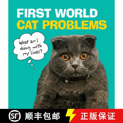 【3-4周达】First World Cat Problems : What am I doing with my lives? [9781785039621]