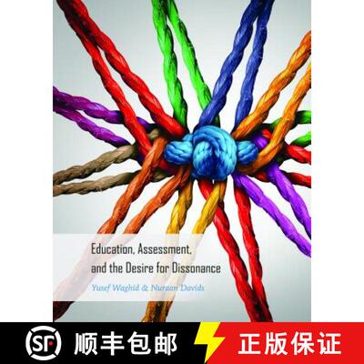【3-4周达】精装 Education, Assessment, and the Desire for Dissonance [9781433140433]