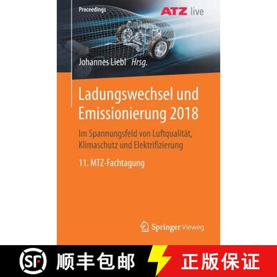 【3-4周达】Ladungswechsel und Emissionierung 2018 : Im Spannungsfeld von Luftqualität, Klimaschutz u... [9783658249830]