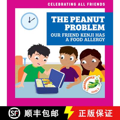 【3-4周达】The Peanut Problem: Our Friend Kenji Has a Food Allergy [9798885248907]