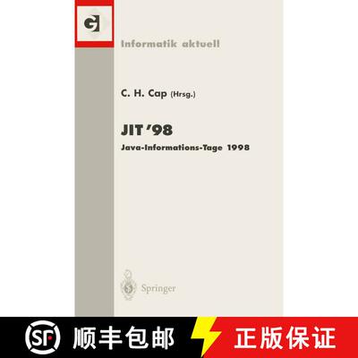 【3-4周达】JIT'98 Java-Informations-Tage 1998 : Frankfurt/Main, 12./13. November 1998 [9783540649717]