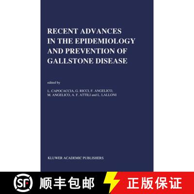 【3-4周达】Recent Advances in the Epidemiology and Prevention of Gallstone Disease : Proceedings of t... [9780792309949]