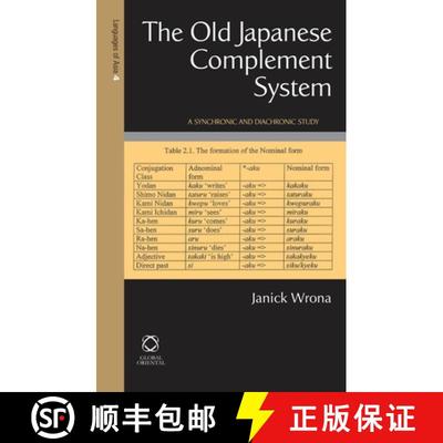 预订 The Old Japanese Complement System: A Synchronic and Diachronic Study [9781901903195]