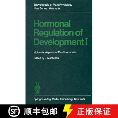 【3-4周达】Hormonal Regulation of Development I : Molecular Aspects of Plant Hormones [9783642677069]