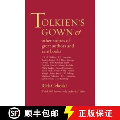 【3-4周达】Tolkien's Gown: and Other Stories of Great Authors and Rare Books [9781845292393]