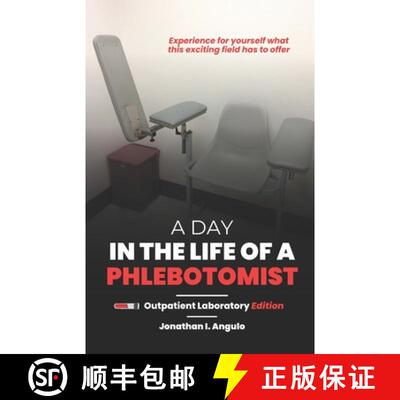 【3-4周达】A Day in the Life of a Phlebotomist: Outpatient Laboratory Edition [9798987732328]