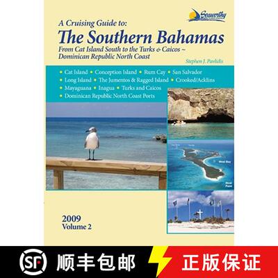 【3-4周达】A Cruising Guide to the Southern Bahamas [9781892399298]