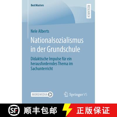 【3-4周达】Nationalsozialismus in der Grundschule : Didaktische Impulse für ein herausforderndes The... [9783658401061]