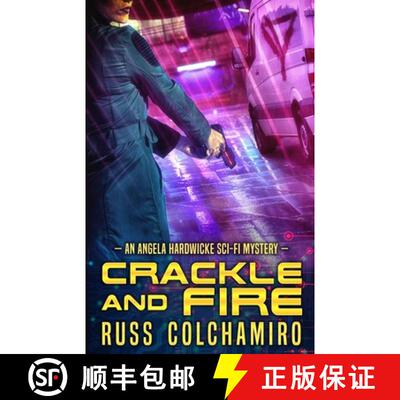 【3-4周达】Crackle and Fire: An Angela Hardwicke Mystery [9780998364148]