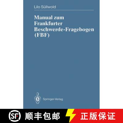 【3-4周达】Manual zum Frankfurter Beschwerde-Fragebogen (FBF) [9783540541554]