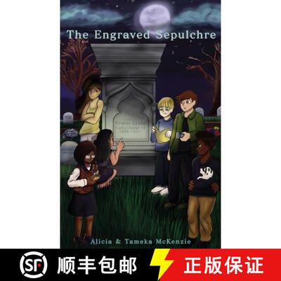 【3-4周达】The Kippington Town Secret: The Engraved Sepulchre [9781941726143]