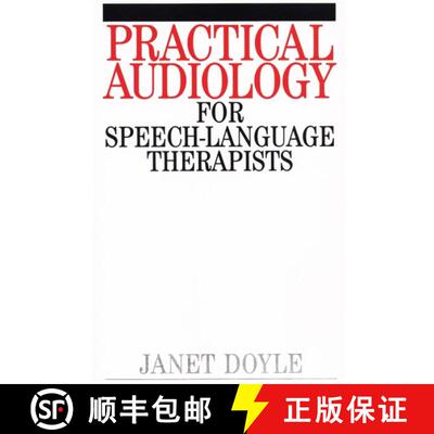 【3-4周达】Practical Audiology For Speech And Language Therapy Work [Wiley公共健康] [9781861560599]