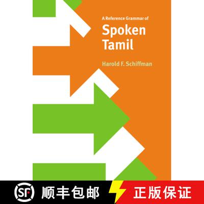 预订 Reference Grammar of Spoken Tamil: - A Reference Grammar of Spoken Tamil [9780521027526]