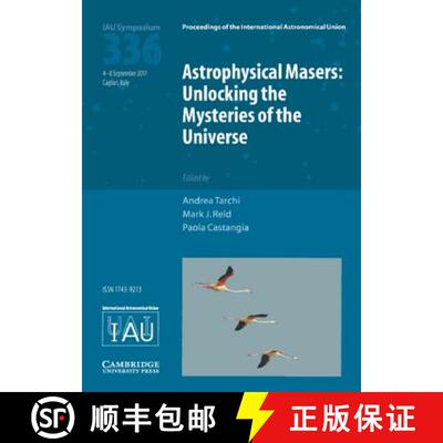 【3-4周达】精装 Astrophysical Masers (IAU S336): Unlocking the Mysteries of the Universe - Astrophysi... [9781107192454]