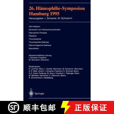 【3-4周达】26. Hämophilie-Symposion: HIV-Infektion, Sicherheit von Faktorenkonzentraten, Hämophilie... [9783540611011]