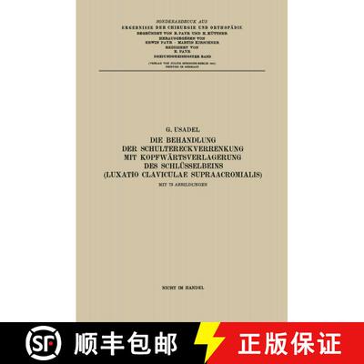 【3-4周达】Die Behandlung der Schultereckverrenkung mit Kopfwärtsverlagerung des Schlüsselbeins (Lu... [9783662276068]