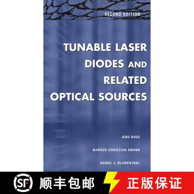 【3-4周达】精装 Tunable Laser Diodes And Related Optical Sources, Second Edition [Wiley电子电气工程] [9780471208167]
