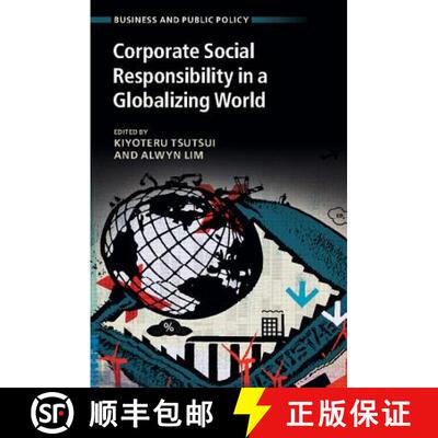 【3-4周达】精装 Corporate Social Responsibility in a Globalizing World: - Corporate Social Responsibi... [9781107098596]
