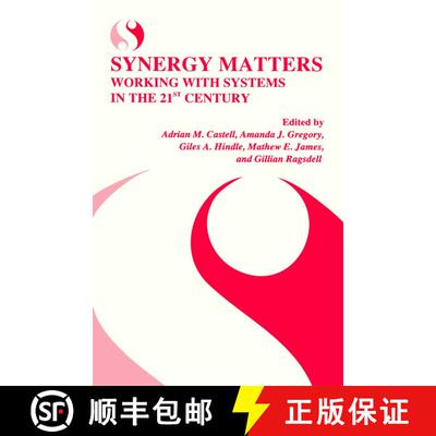 【3-4周达】Synergy Matters : Working with Systems in the 21st Century (Softcover reprint of the origi... [9781475771824]