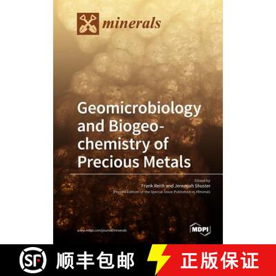 【3-4周达】Geomicrobiology and Biogeochemistry of Precious Metals [9783038973461]