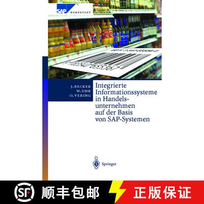【3-4周达】精装 Integrierte Informationssysteme in Handelsunternehmen auf der Basis von SAP-Systemen [9783540655367]