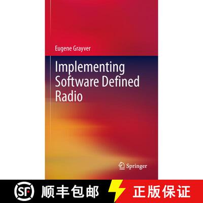 【3-4周达】Implementing Software Defined Radio [9781493901036]